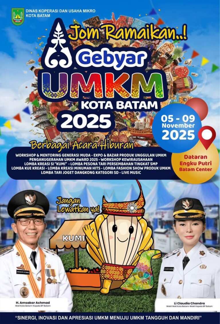 Gebyar UMKM Batam 2025: Panggung Kreativitas Pelaku Usaha dan Generasi ...